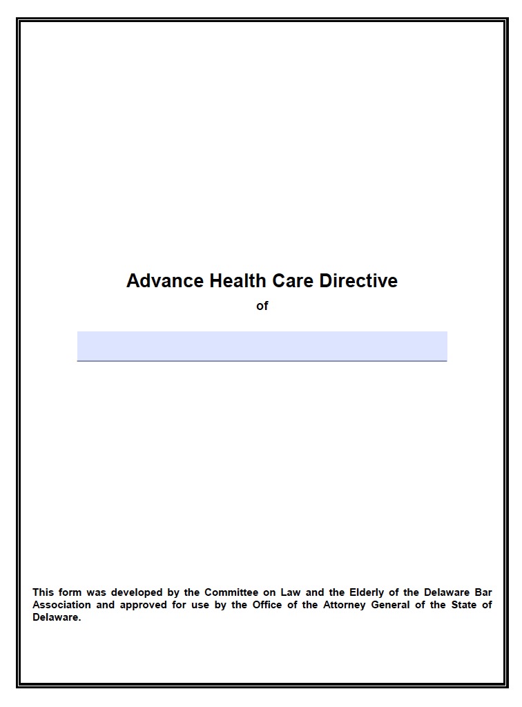 Delaware Living Will Form (Advance Directive) : Living Will Forms